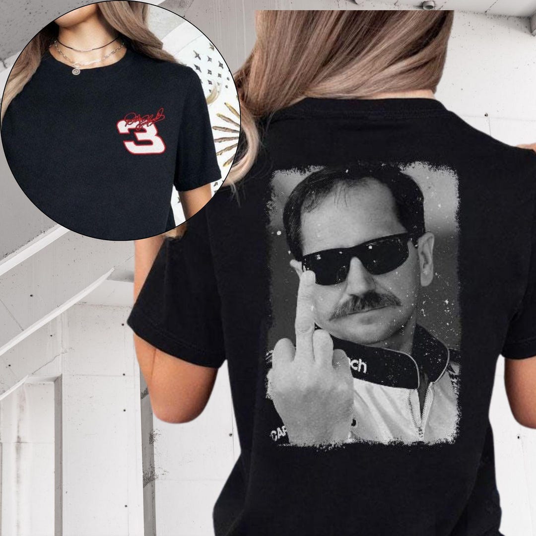 Retro Style Racing Middle Finger T Shirt, Earnhardt 90s, Dale Earnhardt ...