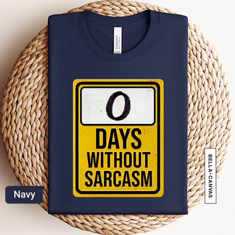 Sarcastic Shirt - Funny Office Humor Tee - Work Warning Sign Top ...
