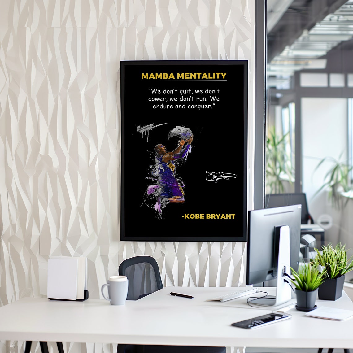 Kobe Bryant, Kobe Bryant Print, Kobe Poster, Mamba Mentality ...
