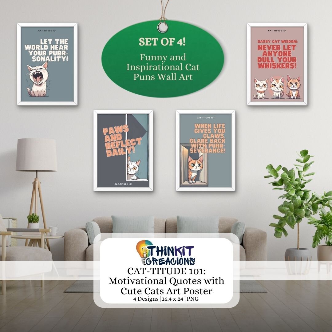 CAT-TITUDE 101 Poster Prints Set of 4 Motivational Quotes With Cute ...