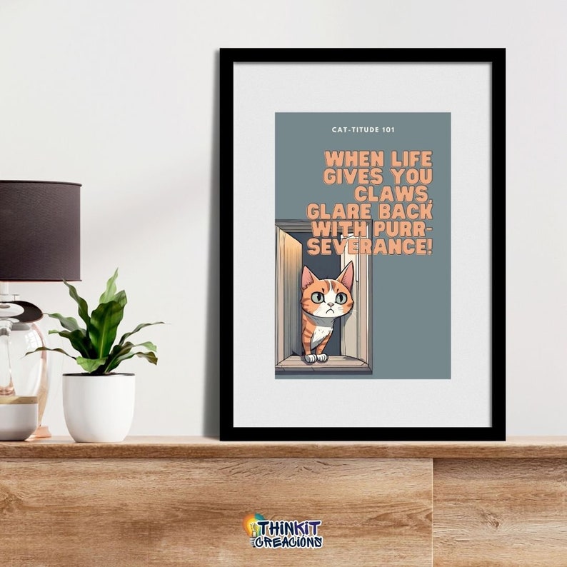 CAT-TITUDE 101 Poster Prints Set of 4 Motivational Quotes With Cute ...