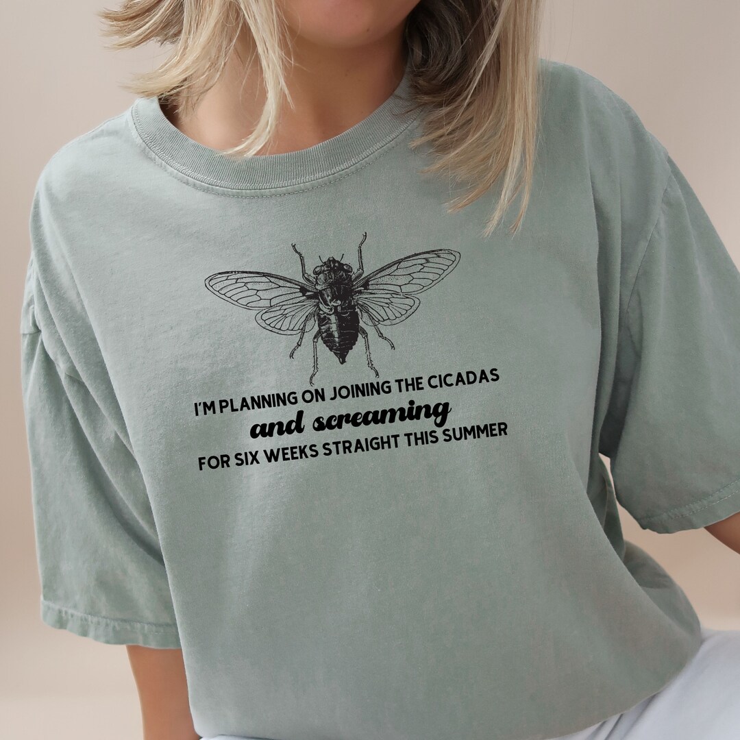 Funny Cicada Emergence Shirt, Scream With the Cicadas T-shirt, Humorous ...