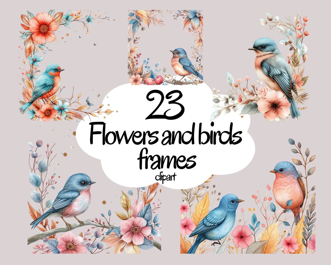 Watercolor Frame Flowers and Birds Borders Clipart Bundle Transparent ...