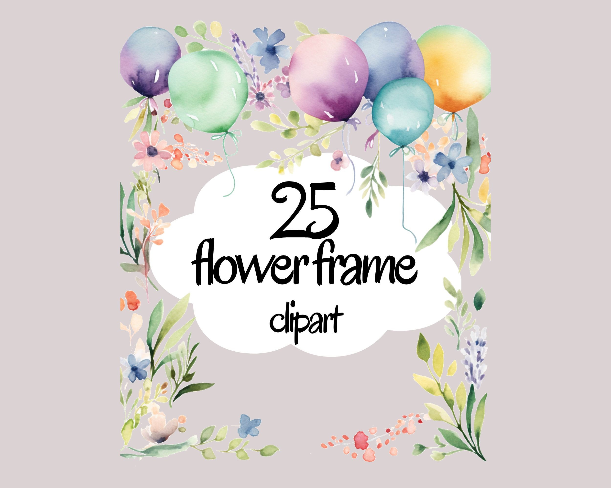 25 Party Frame Flower Borders and Frames Clipart Bundle Transparent ...