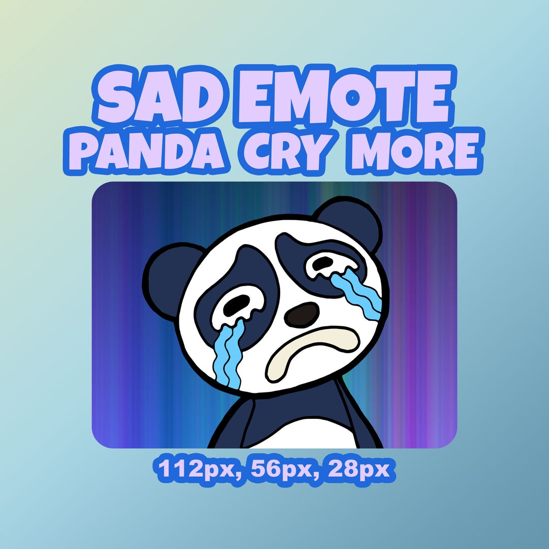 Sad Panda Vibes Cute Cartoon Panda Crying Emote Digital Twitch ...