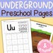 Underground Preschool Activity Sheets Letter U Week Kindergarten Pre-k ...