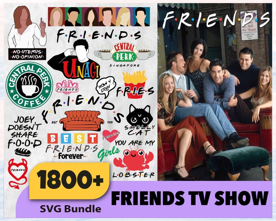 Friends Svg,friends TV Show Bundle, Font Friends, Layered Files,cricut Svg Files,svg Bundle ...
