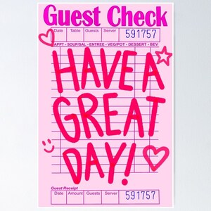 Guest Check: Have A Great Day Pink Printable Art Poster Print, College ...