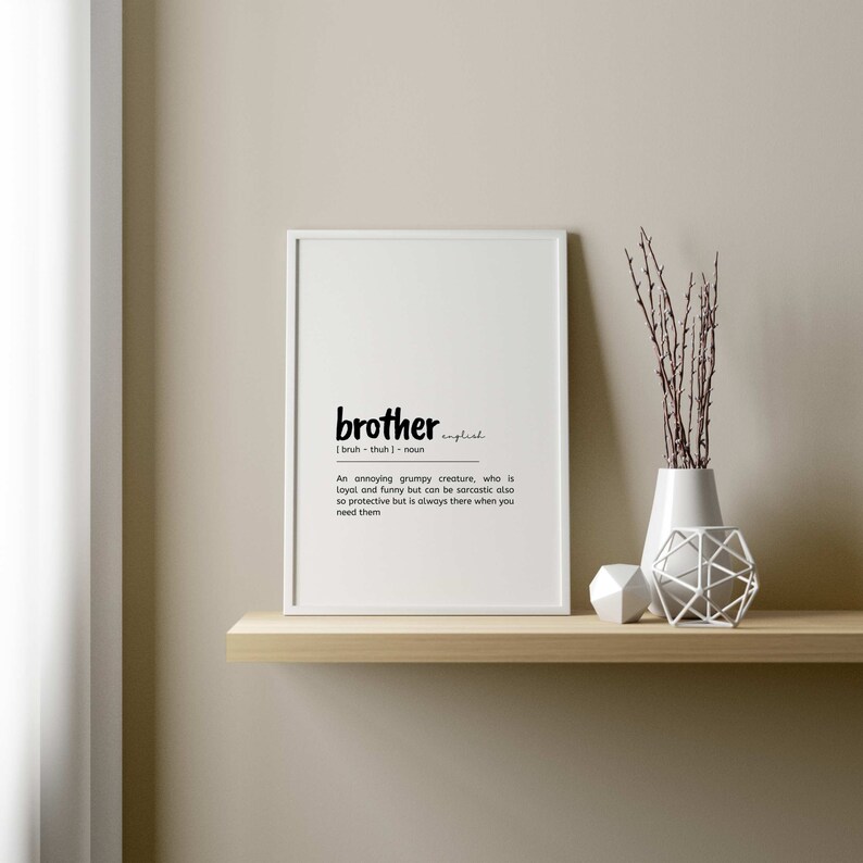 Brother Definition Digital Wall Art, Interior Decor, Unique Wall Art ...