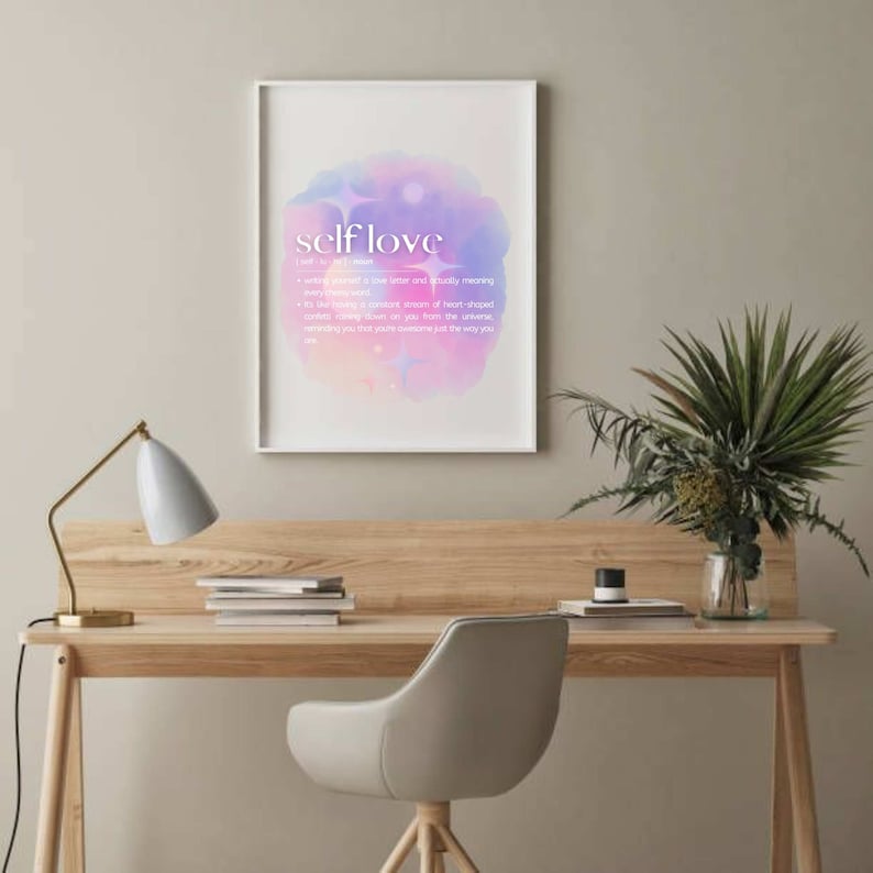 Self Love Digital Wall Art, Interior, Unique, Affordable Art, Instant ...