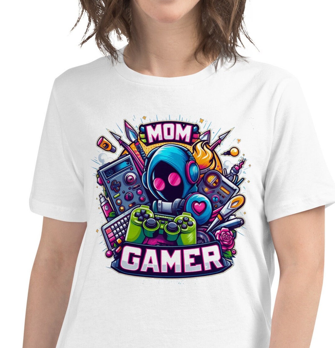 Mom Gamer T-shirt I Cool Gaming Mom Shirt for Women I Fun Gamer Mom ...
