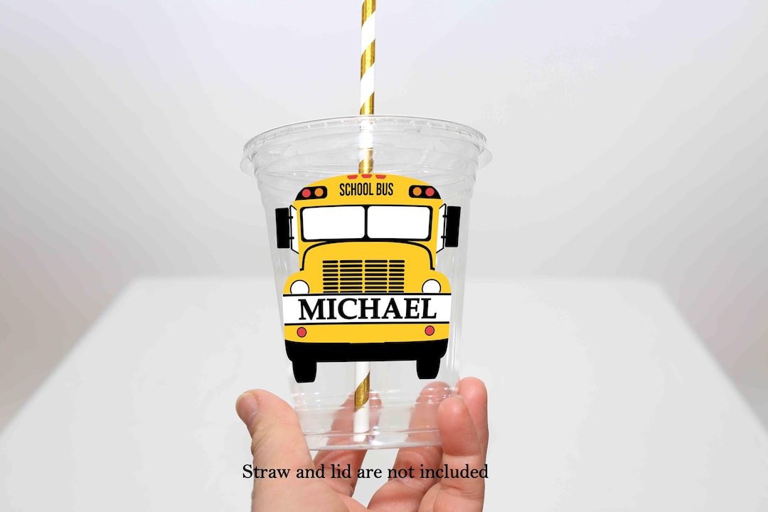 School Bus Welcome Back Party Cups School Cups Personalized Name School ...
