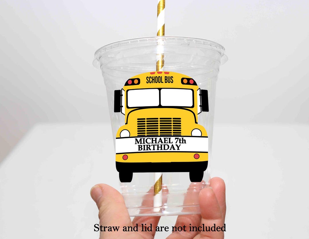 School Bus Birthday Party Cups School Cups Personalized Name School Bus ...