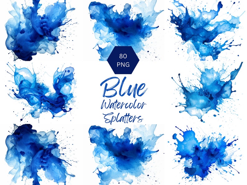Blue Watercolor Splatters Splashes Splotches Clipart, Blue Ink, Paint ...
