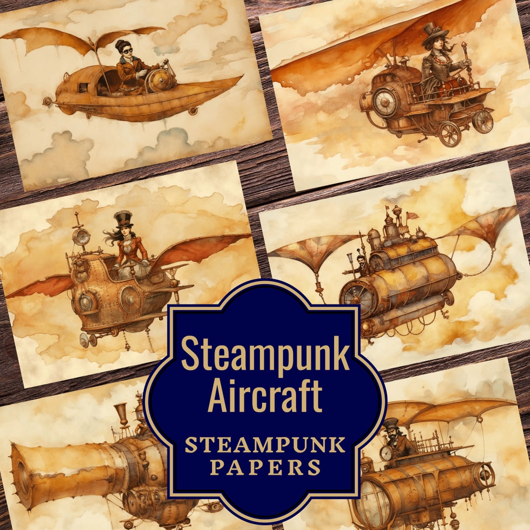 Steampunk Aircraft Junk Journal Papers - Vintage Steampunk Design ...