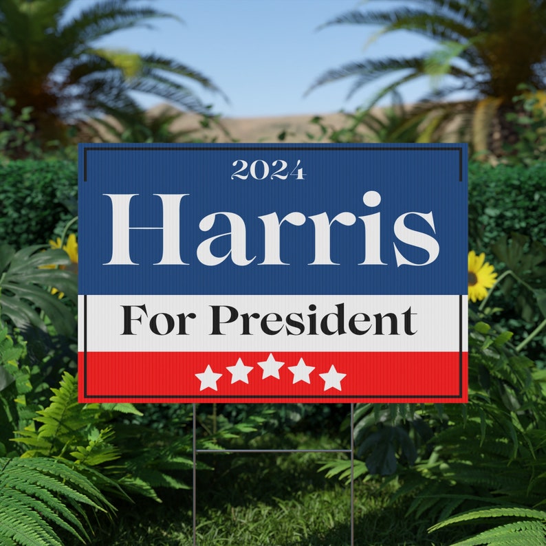 Election 2024 Presidential Run Harris for President 2024 Yard Sign ...