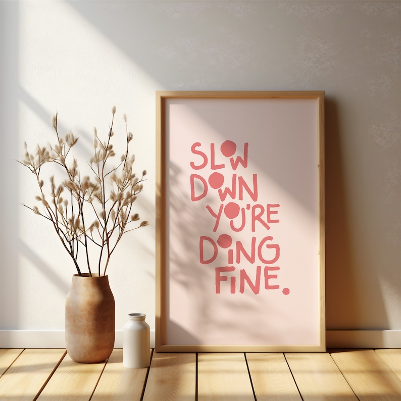 Slow Down You're Doing Fine Print, Lyric Wall Art, Billy Joel Poster ... Slow Down You're Doing Fine Print, Lyric Wall Art, Billy Joel Poster ...