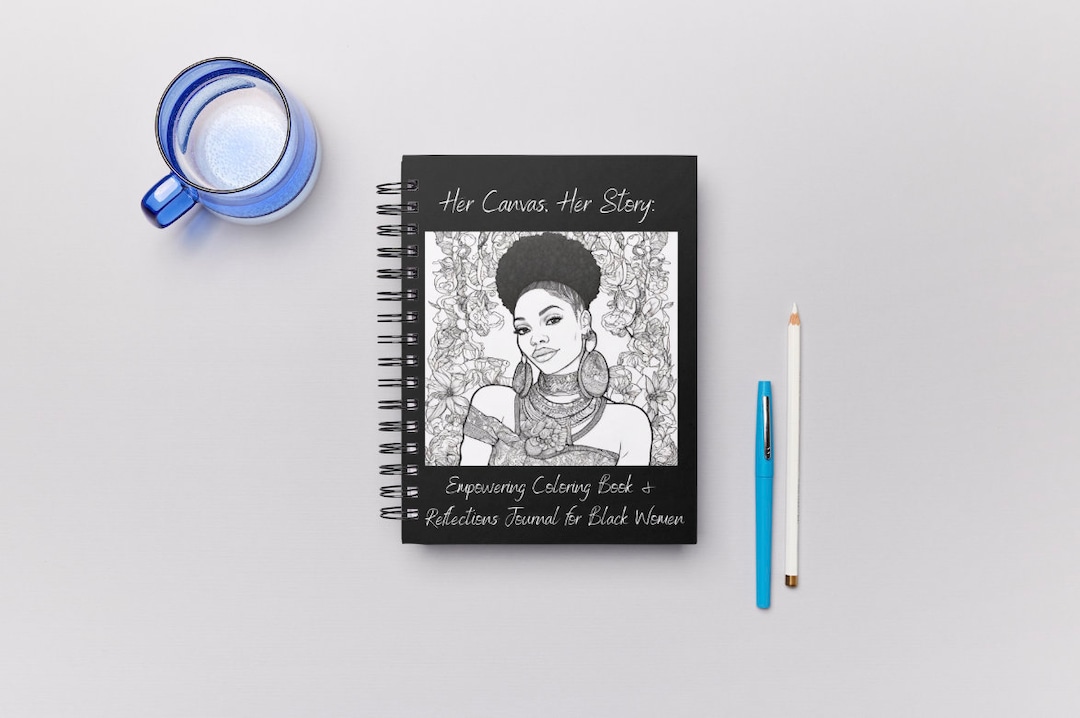 Empowering Black Women Printable Digital Coloring Book and Reflections ...