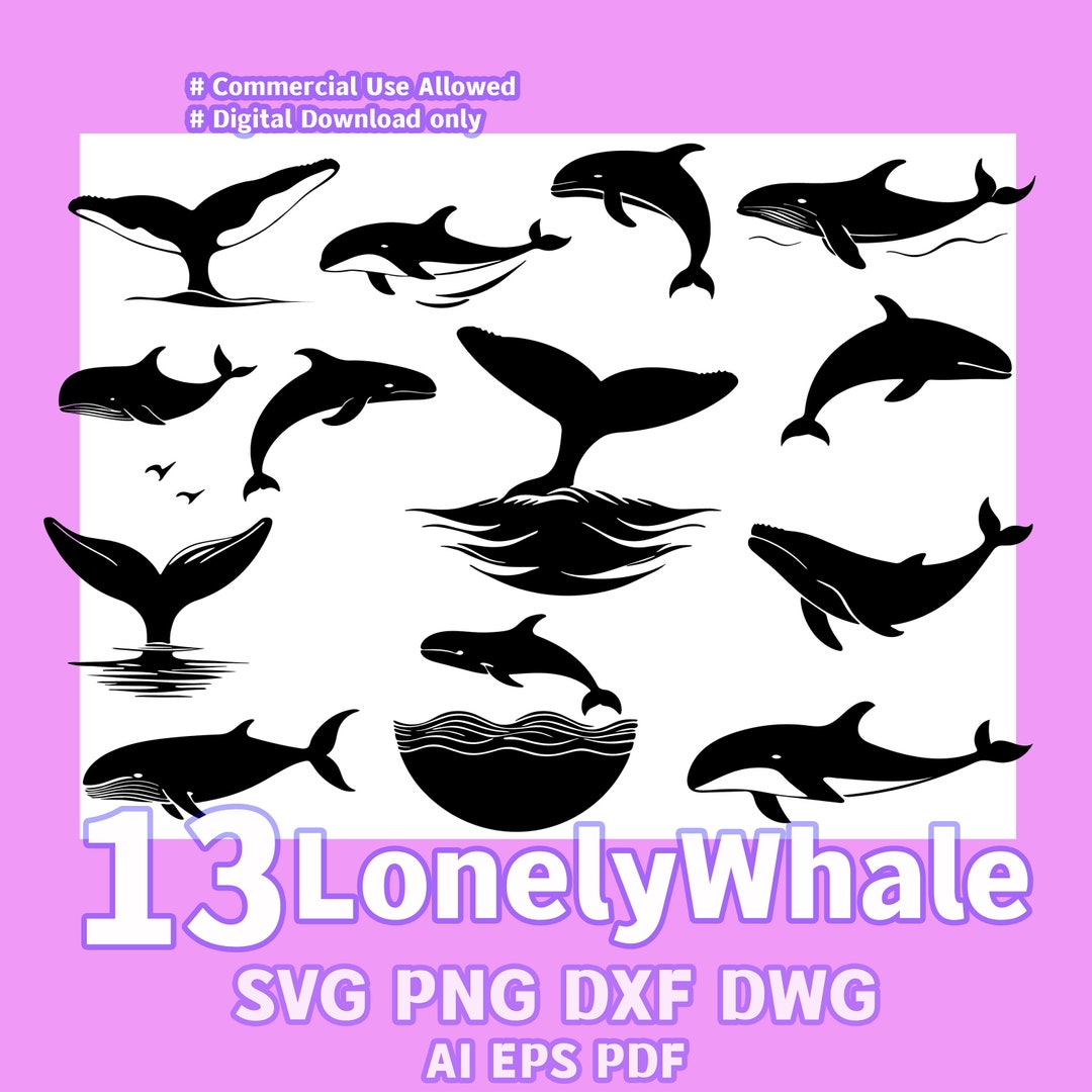 13 Lonely Whale Bundle SVG, Ocean Svg, Sea Creature Svg, Marine Svg ...