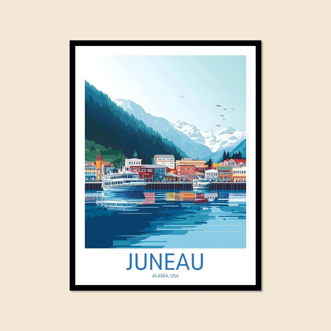 Juneau Alaska Vintage Travel Poster, Juneau Wall Art Home Décor, Alaska ...