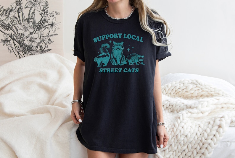 Support Your Local Street Cats Graphic T-shirt, Retro Unisex Adult T ...