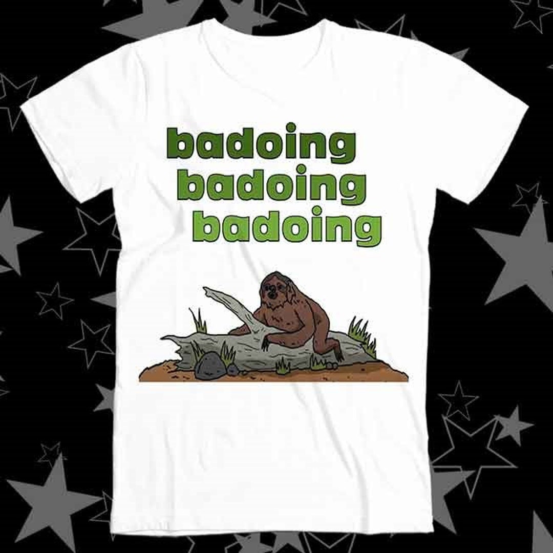 Sasquatch Badoing the Big Lez Show Bigfoot Best Seller Top Tee T Shirt ...