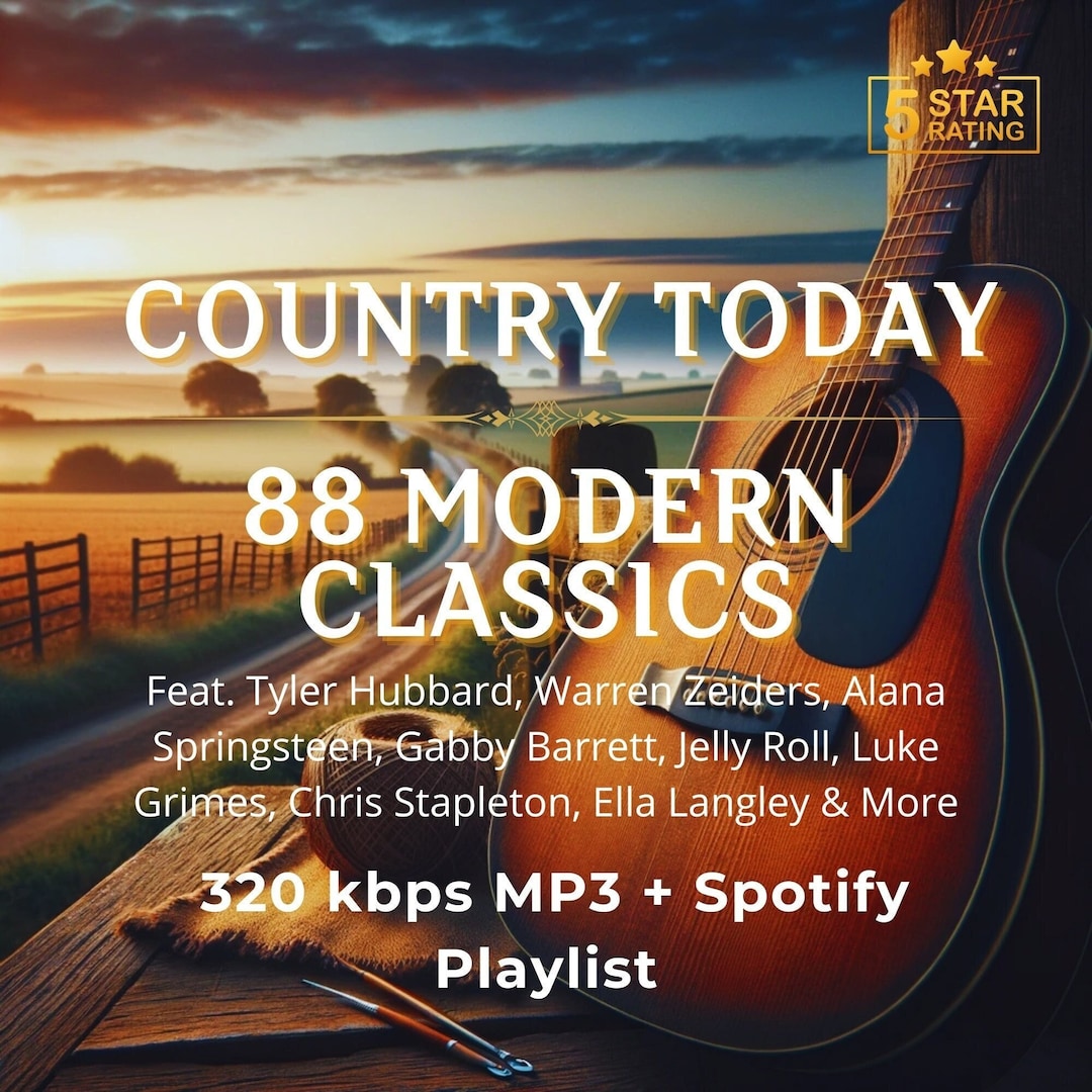 Country Today: 88 Modern Classics 320K MP3 Spotify Playlist - Etsy