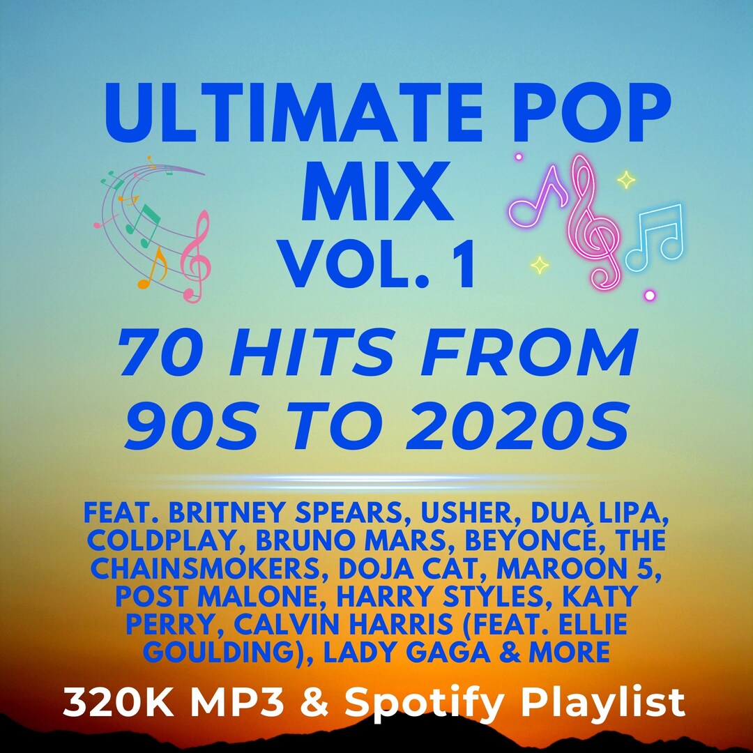 Ultimate Pop Mix Vol. 1: 70 Hits From the '90s to 2020s 320K MP3 ...