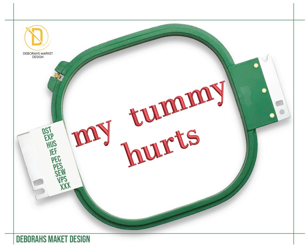 My Tummy Hurts Design Machine Embroidery, Instant Download Pattern ...