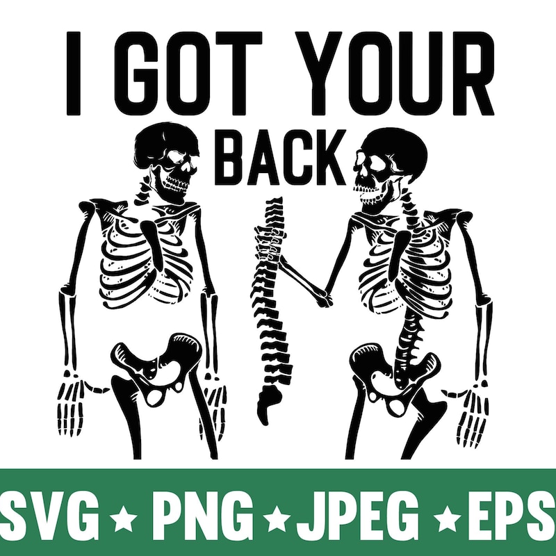I Got Your Back Skeleton - Etsy