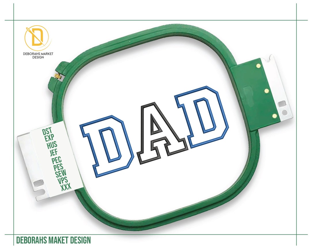 Dad Applique Embroidery Design, Fathers Day Machine Embroidery, Dad ...