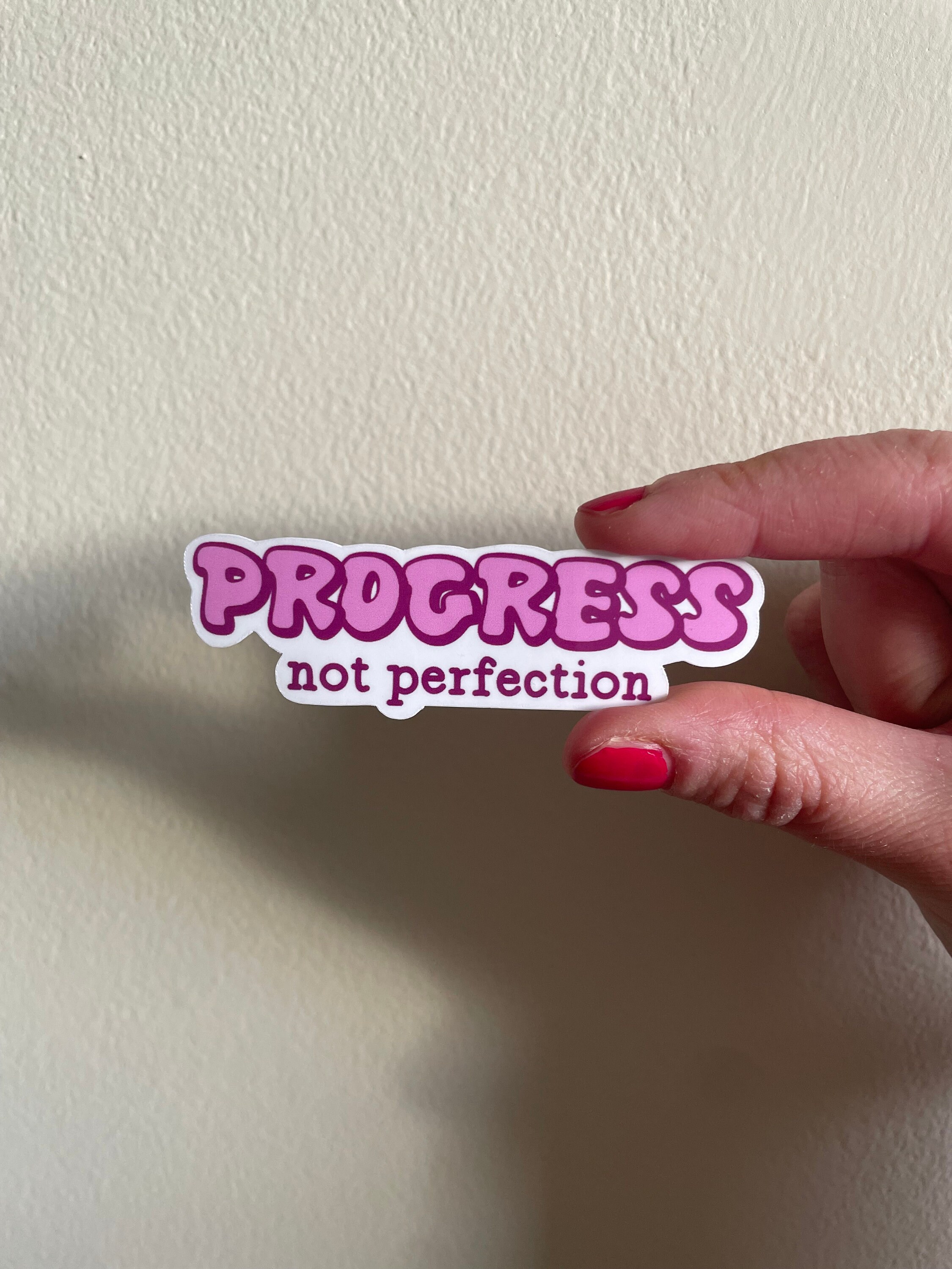 Progress Not Perfection Sticker Progress Over Perfection Sticker ...