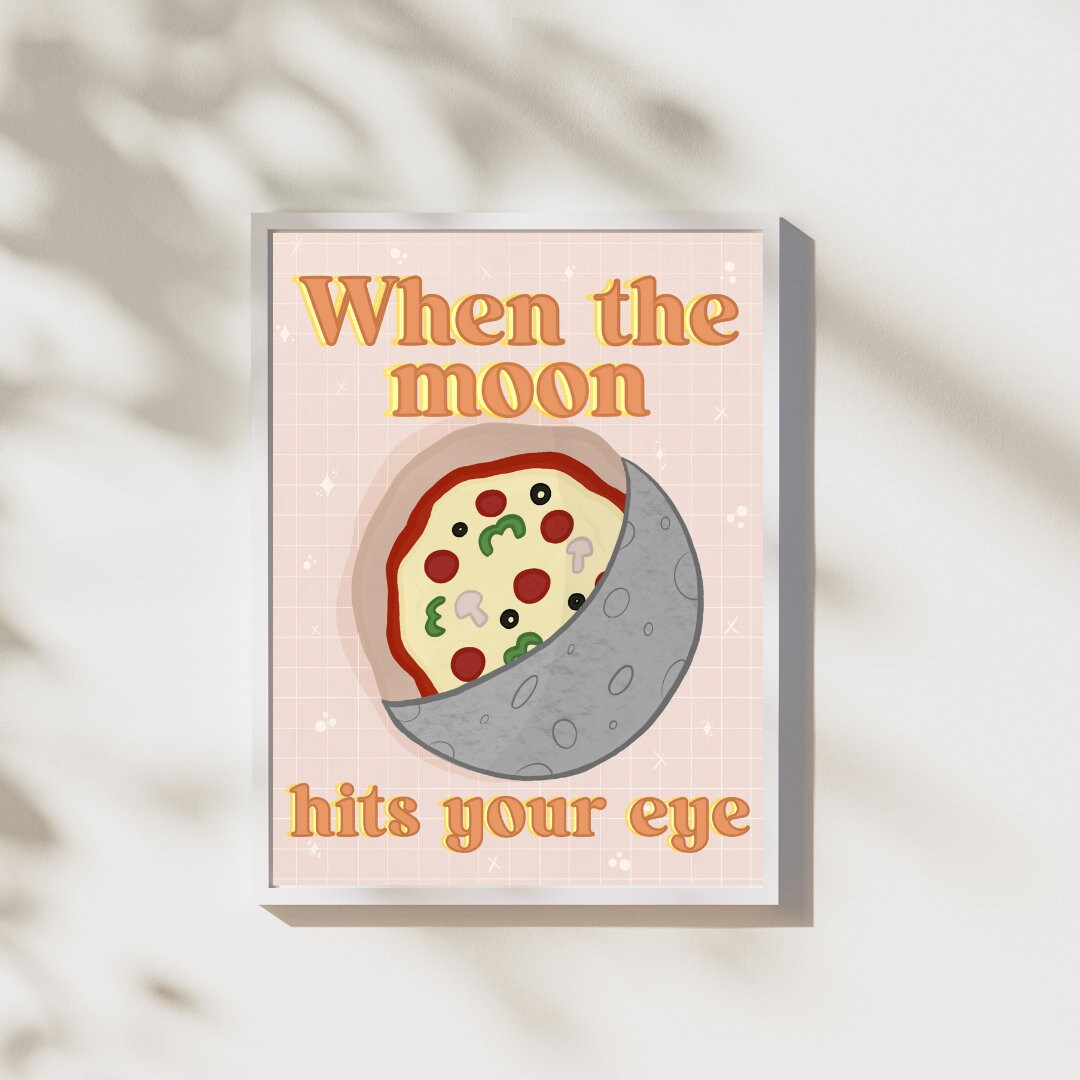 That's Amore Pizza Moon Italian Wall Poster, Quirky Kitchen Art ...
