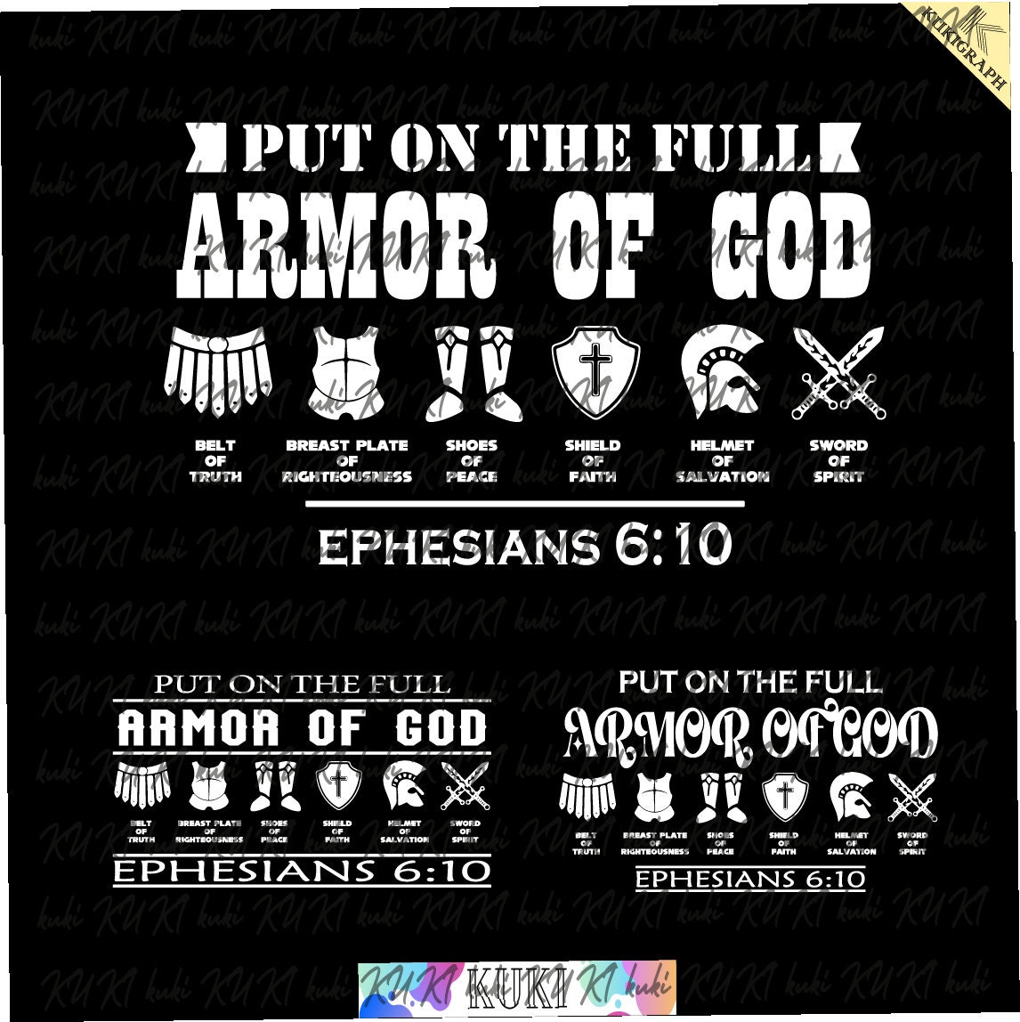 Armor of God SVG, Put the Full Armor of God PNG, Ephesians 6 10 SVG - Etsy