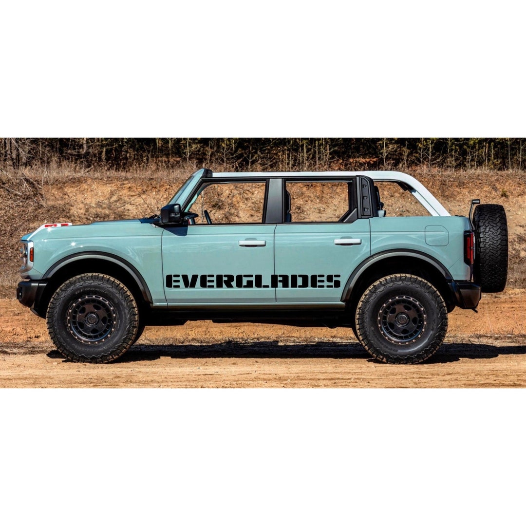 Custom EVERGLADES Side Vinyl Decals Set Ford Bronco 2021-2024 SUV off ...