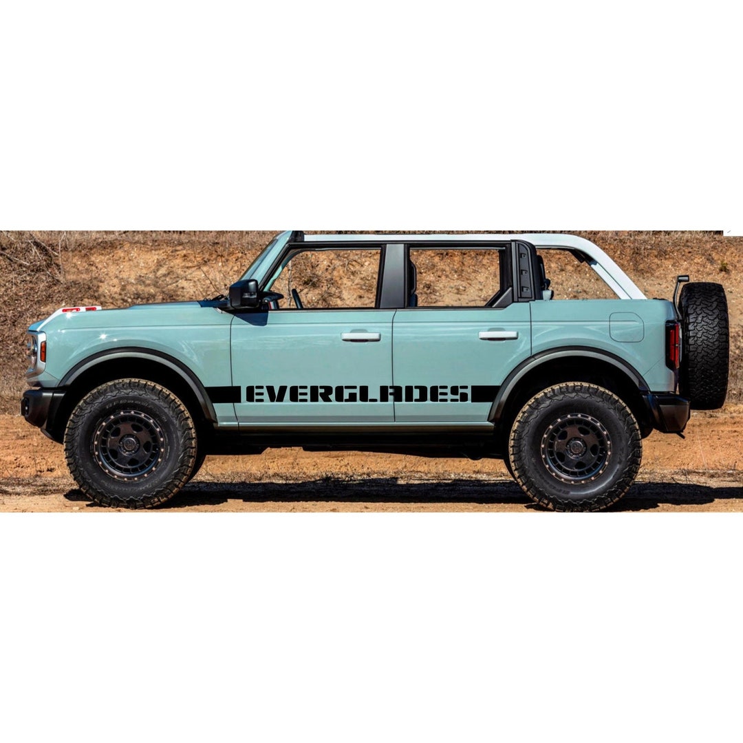 Custom EVERGLADES Side Vinyl Decals Set Ford Bronco 2021-2024 SUV off ...