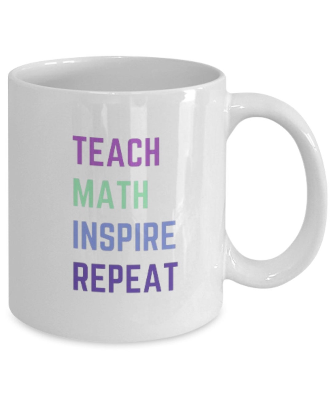 Math Teacher Gift Mug, Teach, Inspire, Repeat - Etsy