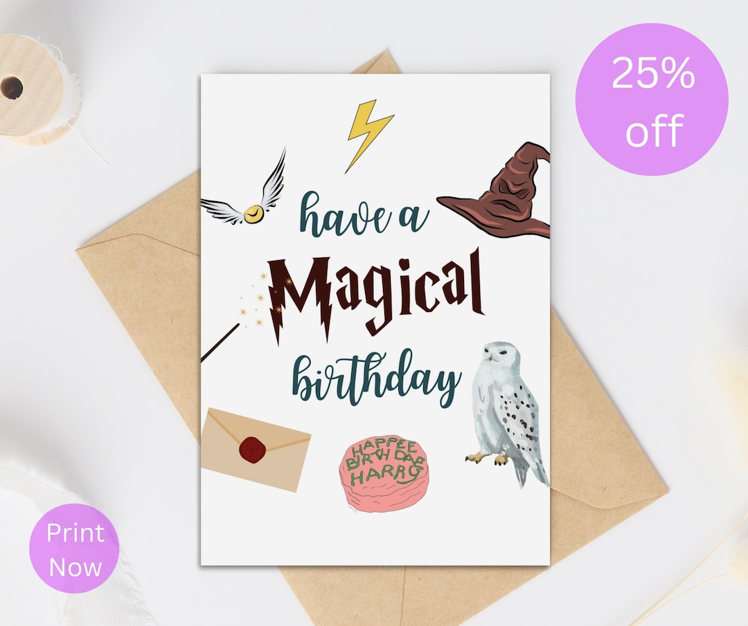 Printable Birthday Card for Harry Potter Fan have a Magical Birthday ...