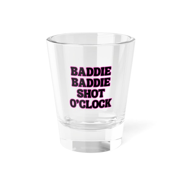 Baddie Shot O Clock - Etsy