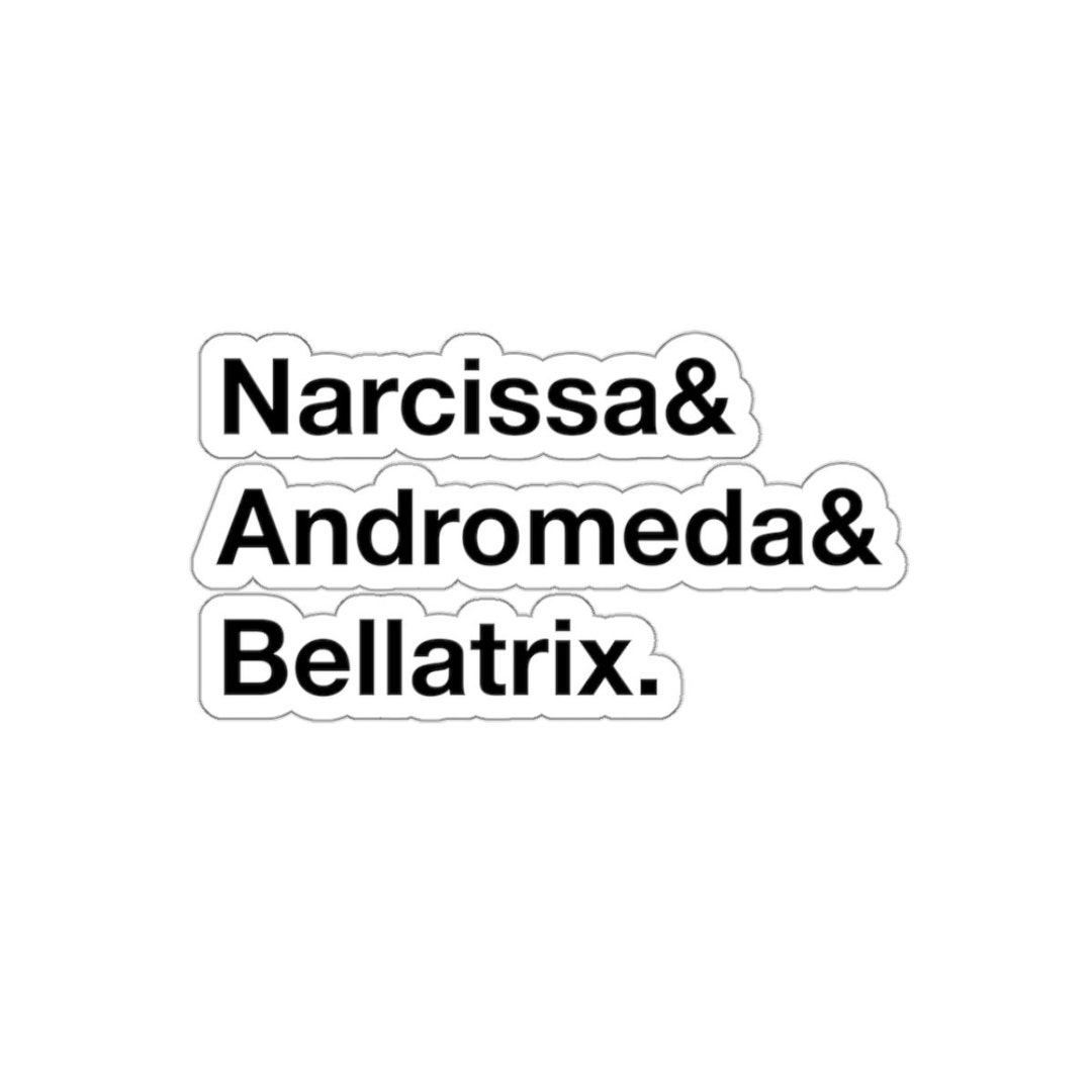 Narcissa, Andromeda, Bellatrix Sticker - Etsy
