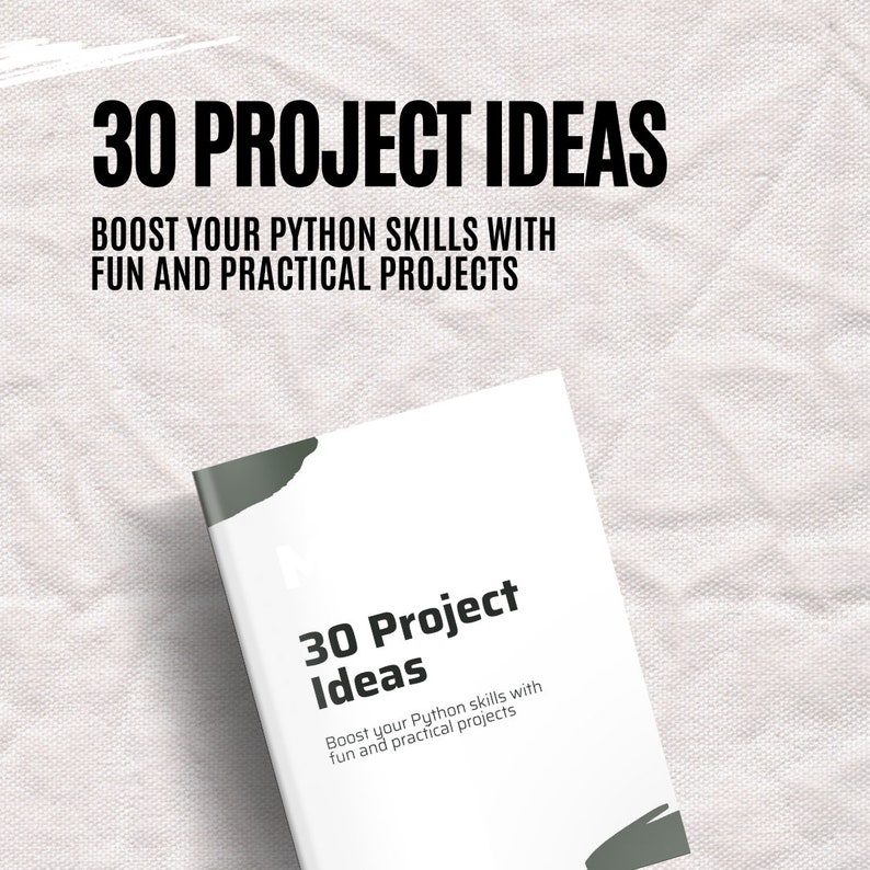 30 Programming Projects: Boost Your Python Skills With Fun and ...