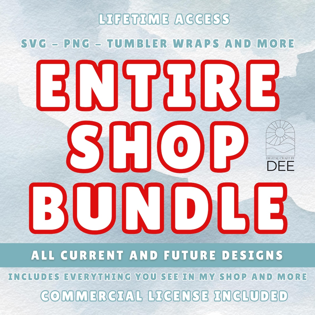 Whole Shop Bundle Designs, Entire Shop Bundle, All Design Current and ...