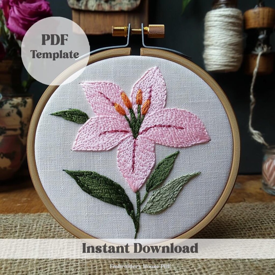 Pink Lily Hand Embroidery, PDF Pattern, Embroidery Template, Stitching ...