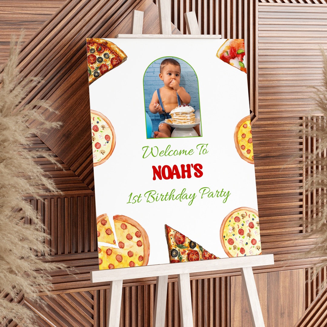 Editable Pizza Party Welcome Sign, First Birthday Pizza Party, Kids ...