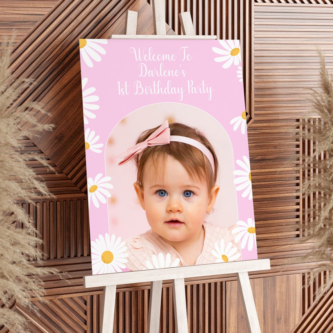 Editable Daisy Birthday Party Welcome Sign Baby Girl First Birthday ...