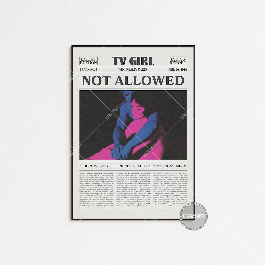 TV Girl Retro Newspaper Print, Not Allowed Poster, Not Allowed Lyrics ...