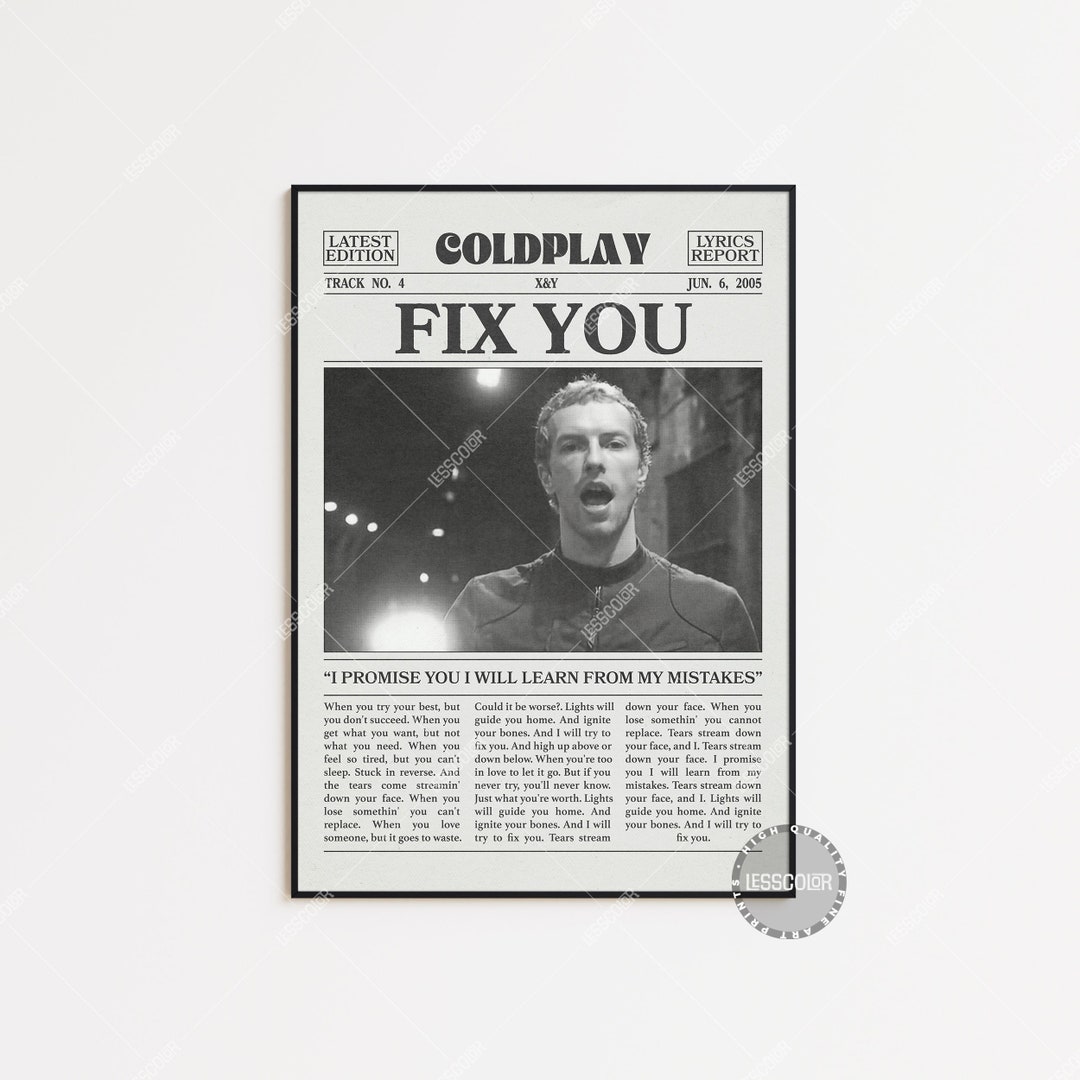 Coldplay Retro Newspaper Print, Fix You Poster, Fix You Lyrics Print ...