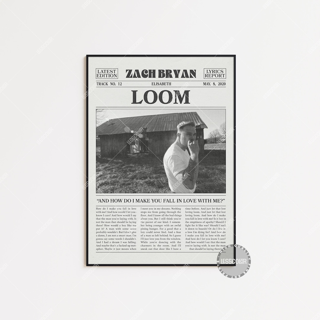 Zach Bryan Retro Newspaper Print, Loom Poster, Loom Lyrics Print, Zach ...