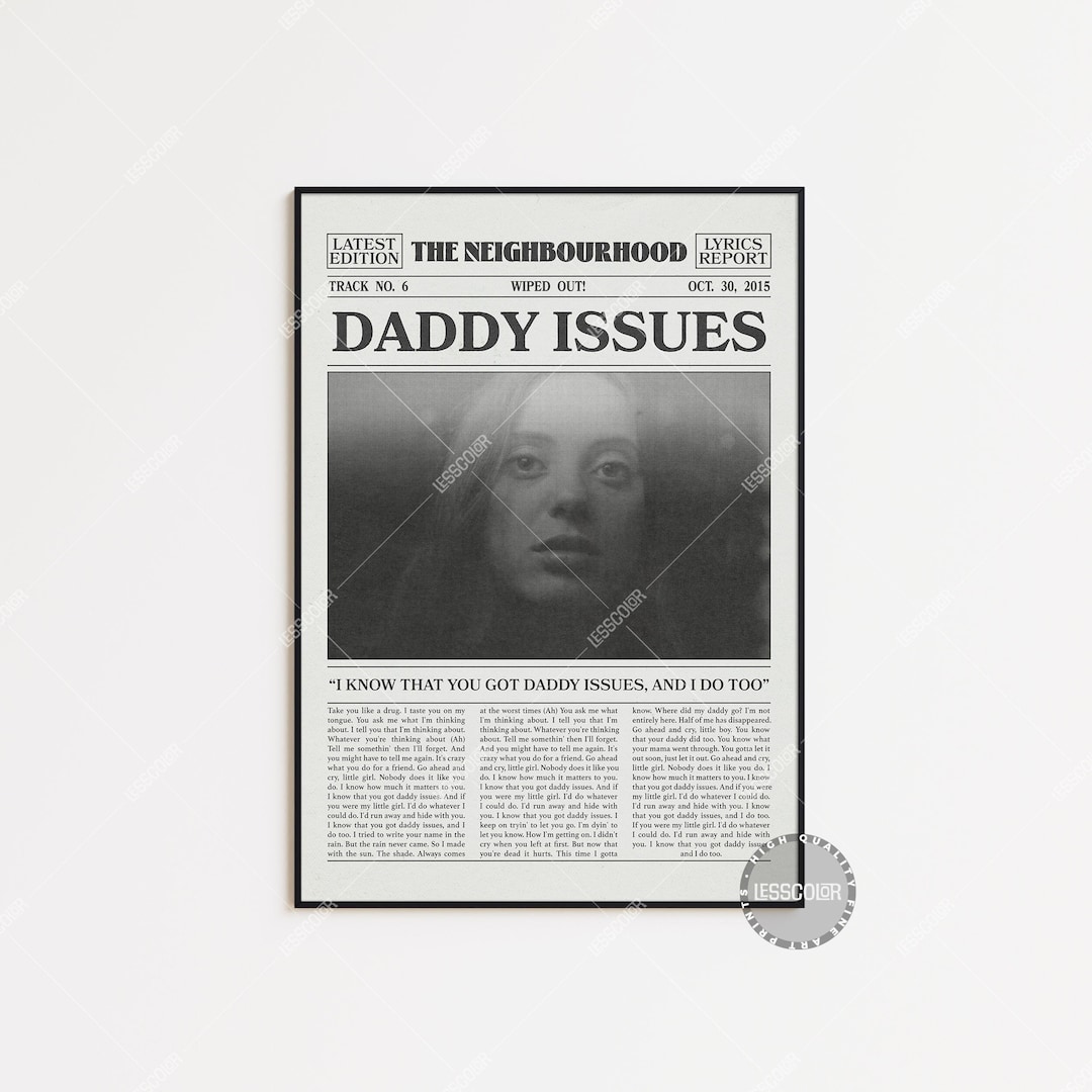 The Neighbourhood Retro Newspaper Print, Daddy Issues Poster, Daddy ...