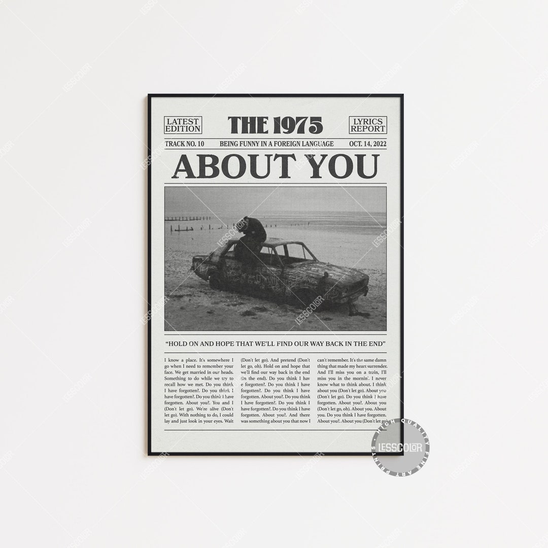The 1975 Retro Newspaper Print, About You Poster, About You Lyrics ...